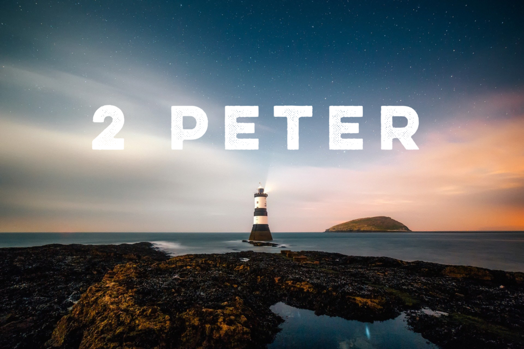 2 Peter – Defending Orthodoxy – Year in the Bible